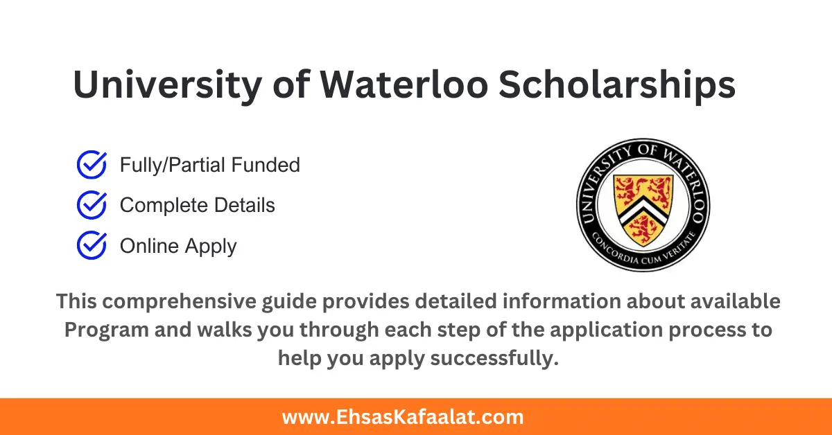 University Of Waterloo Scholarships 2026 In Canada (Fully Funded)